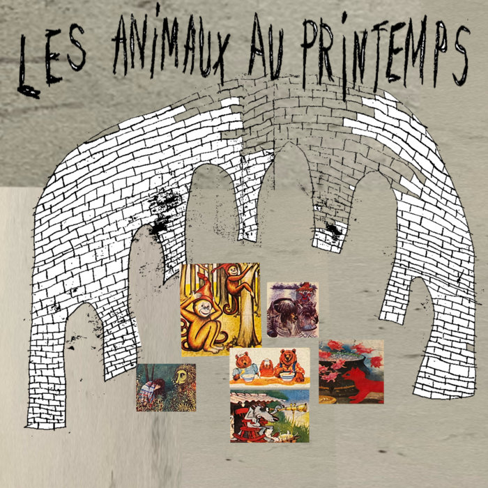 Les Animaux au Printemps | Les Animaux au Printemps | angine cassettes