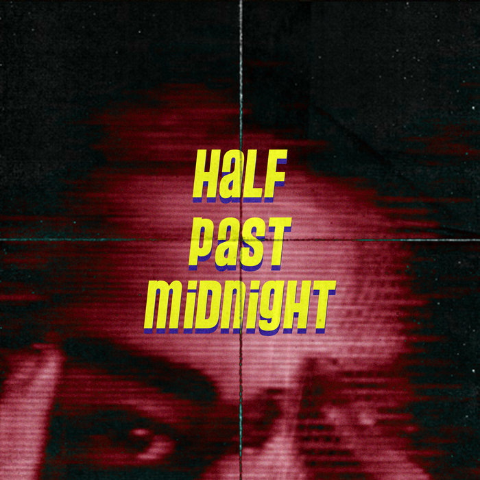 Half Past Midnight | Reesm