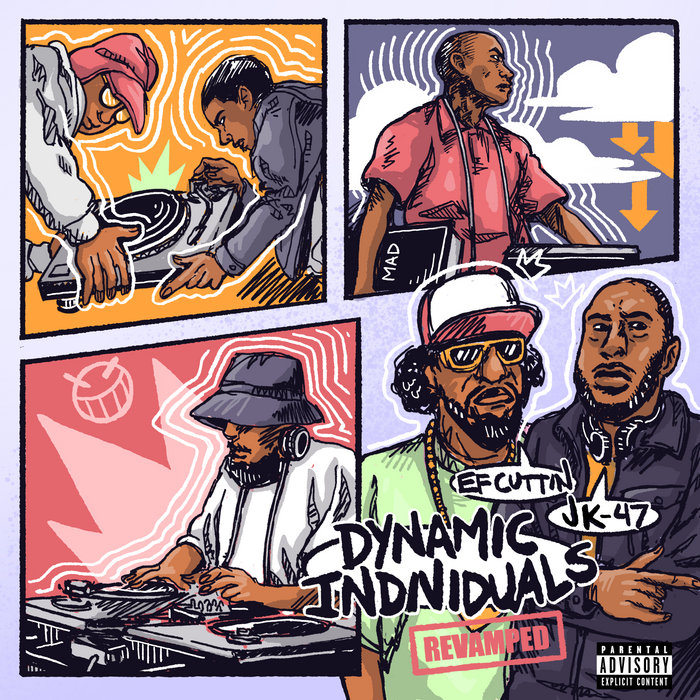 Dynamic Individuals (Revamped) | EF Cuttin & JK-47 | JK-47