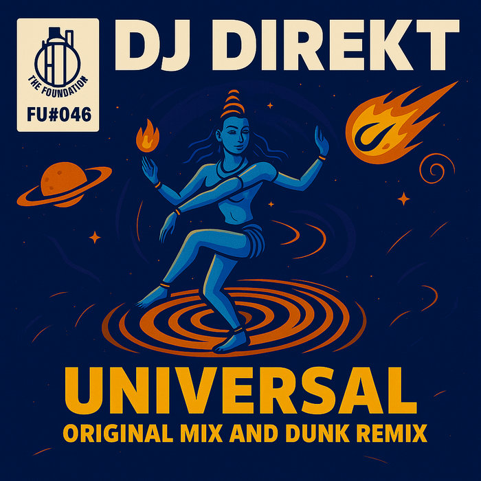 Universal | Dunk, DJ DIREKT | The Foundation
