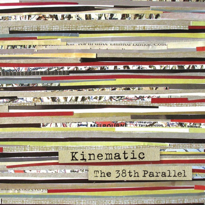 The 38th Parallel | Kinematic