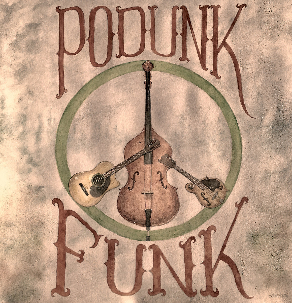 Podunk Funk | Podunk Funk