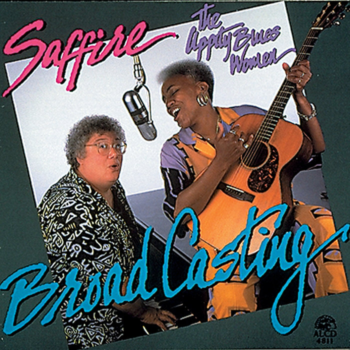 Broad Casting | Saffire—The Uppity Blues Women