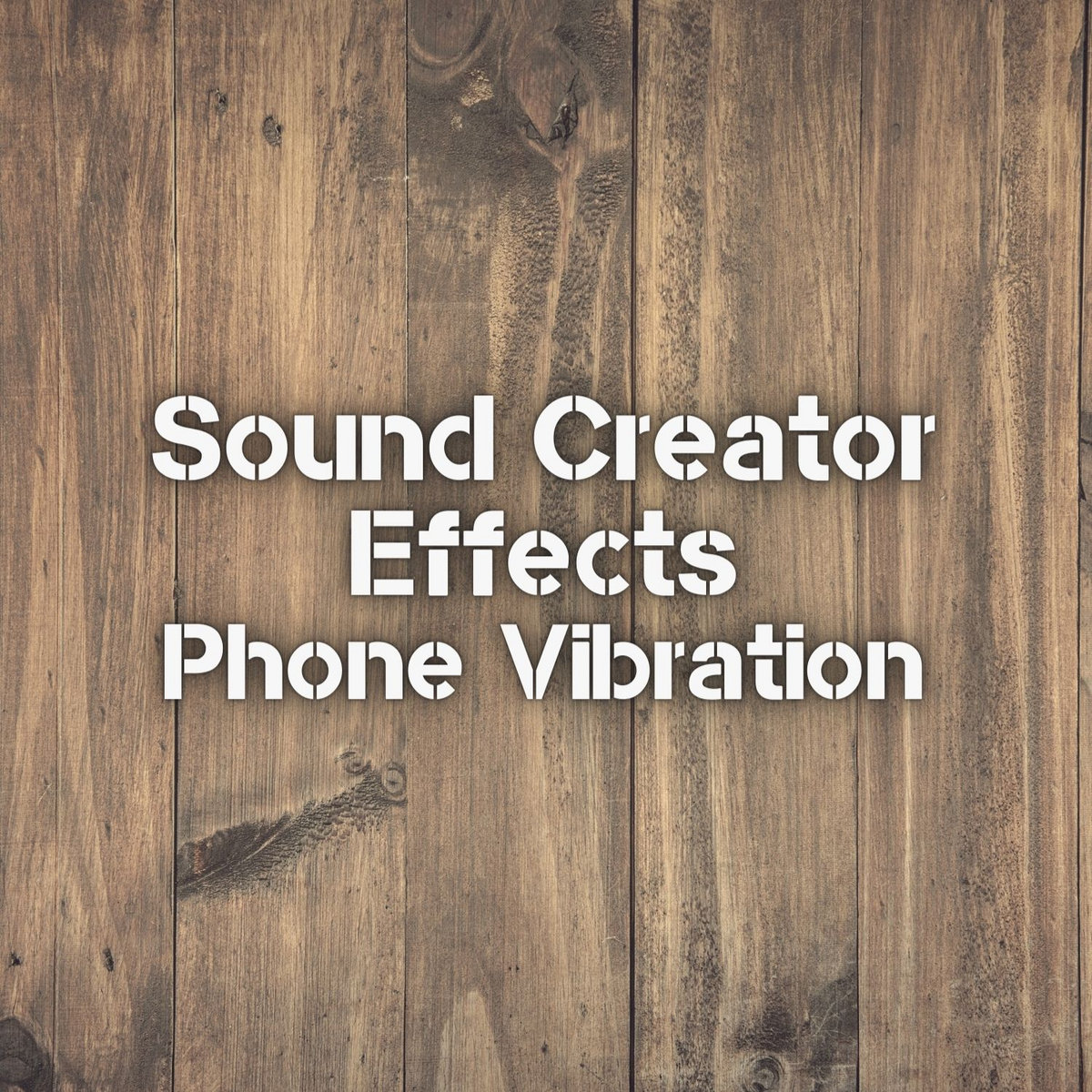 Phone Vibration | Sound Creator (Royalty-Free Effects)