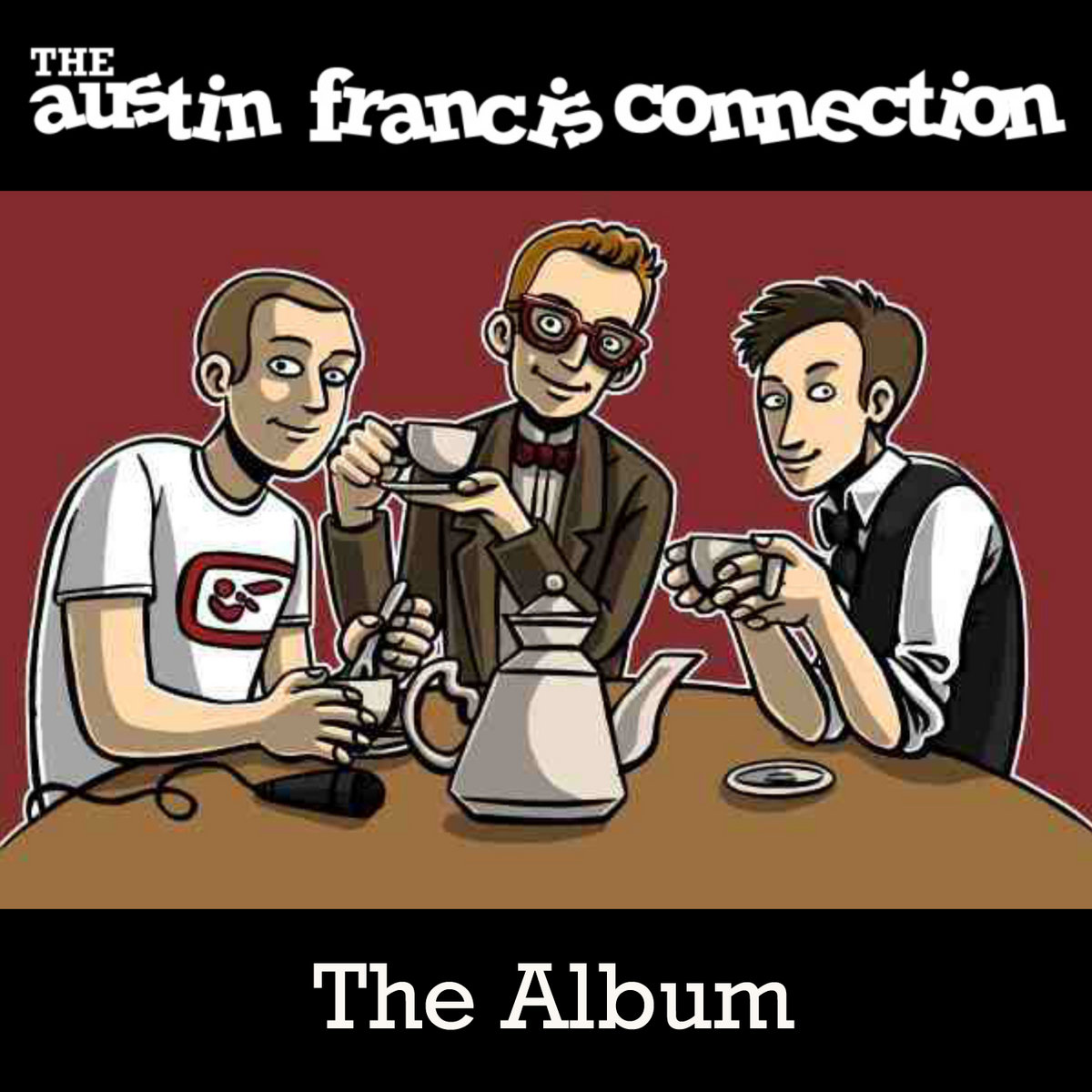 The Album | The Austin Francis Connection