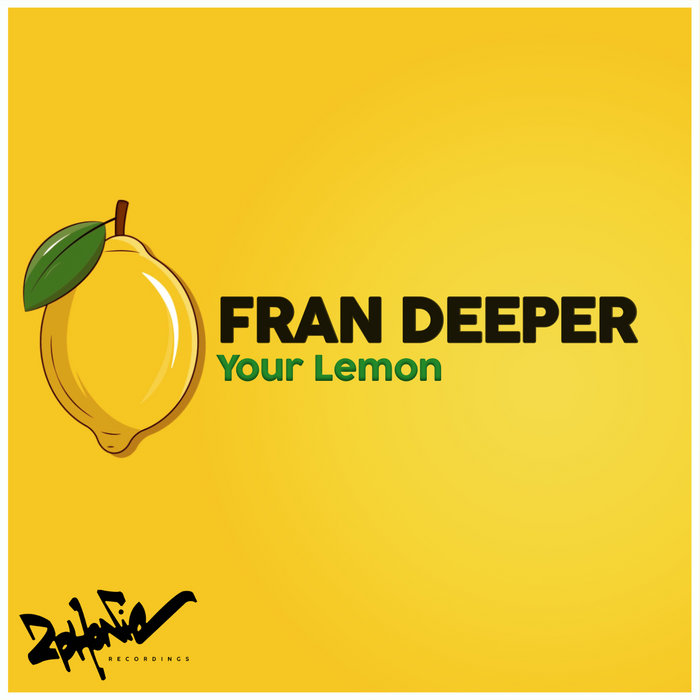 Your Lemon | Fran Deeper | Manuel Costela/Bucketround/2phonic Recordings