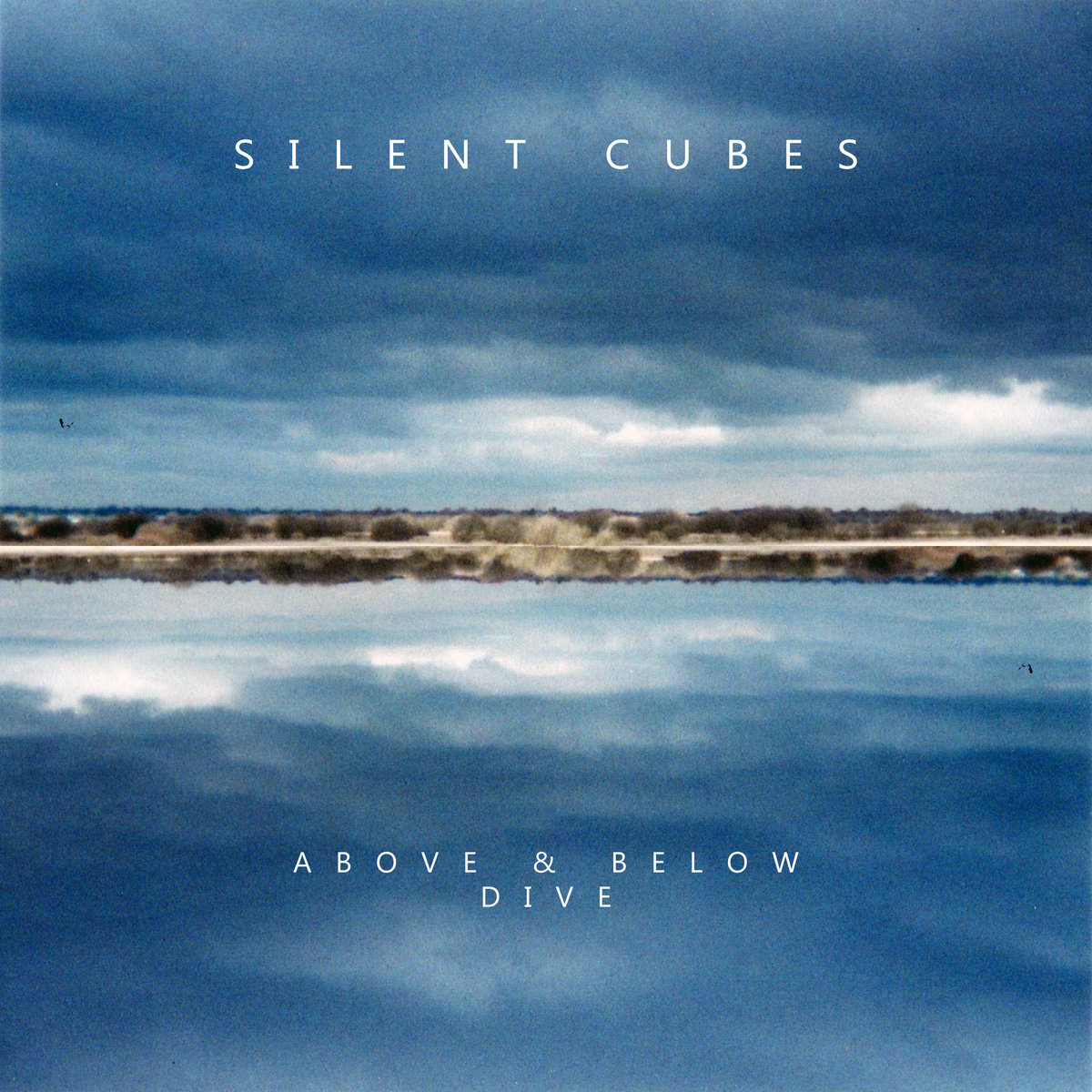Above & Below / Dive | Silent Cubes