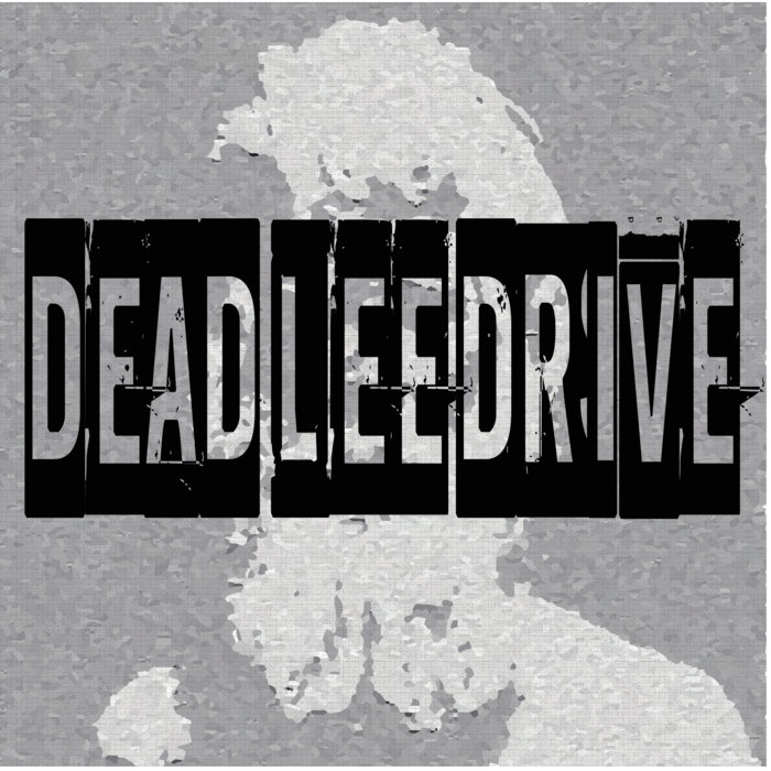 DEAD LEE DRIVE | DEAD LEE DRIVE | damade.