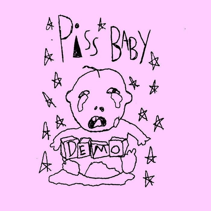 demo | Pissbaby