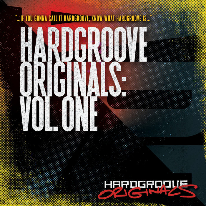 Hardgroove Originals Vol. 1 | Various Artists | Ben Sims