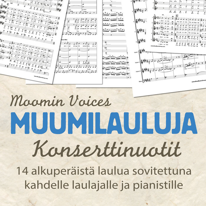 Muumilauluja konserttinuotit | Tove Jansson, Erna Tauro, Mika Pohjola ...