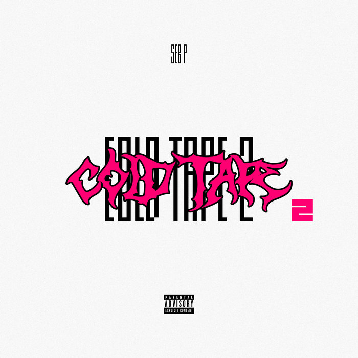 Cold Tape 2 | SEB P