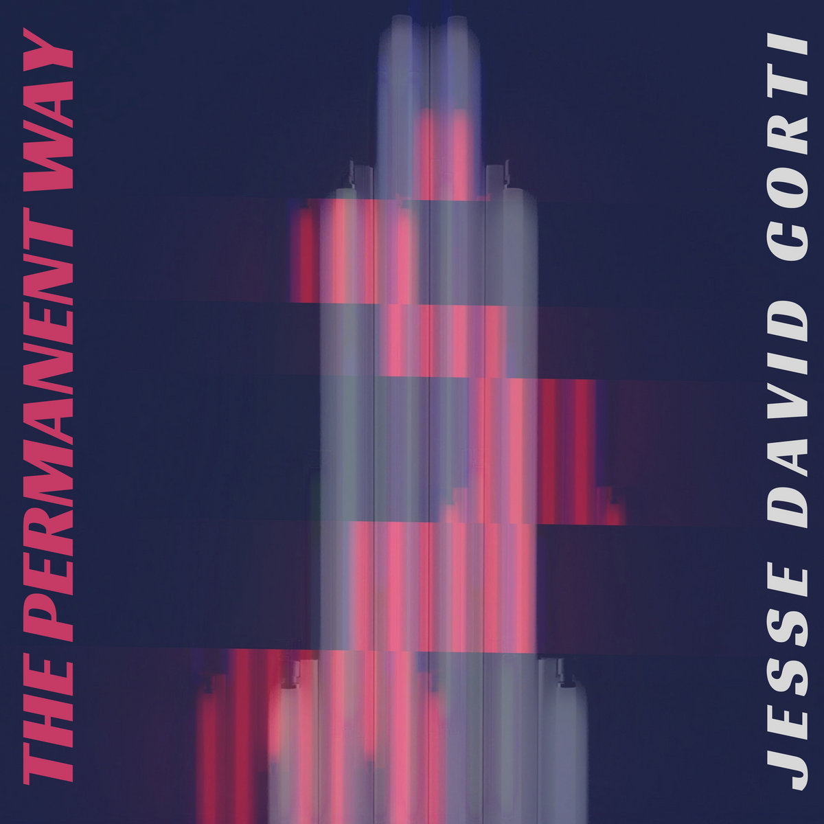 The Permanent Way | Jesse David Corti