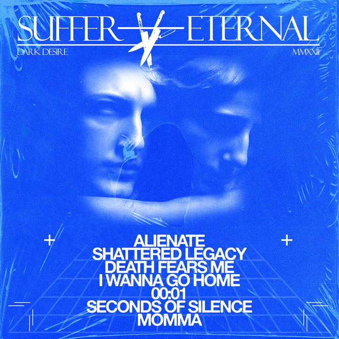 SUFFER ETERNAL | DARK DESIRE