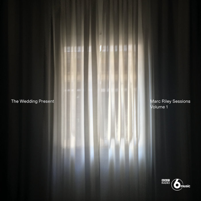 Marc Riley Sessions Volume 1 | The Wedding Present