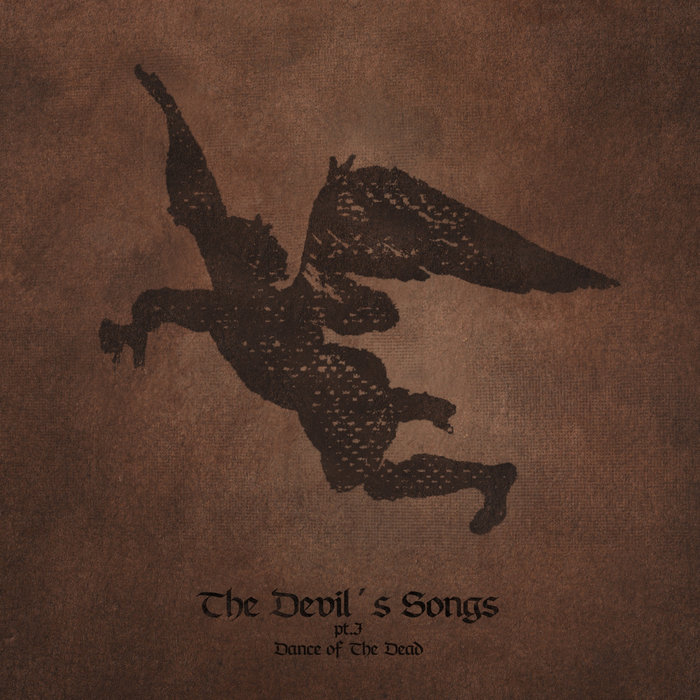 The Devil´s Songs Part I: Dance of The Dead (remaster) | Cintecele ...