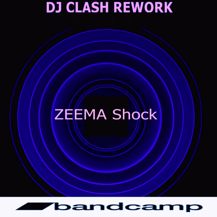 ZEEMA Shock - Dj Clash 2023 Rework Edition | DJ CLASH