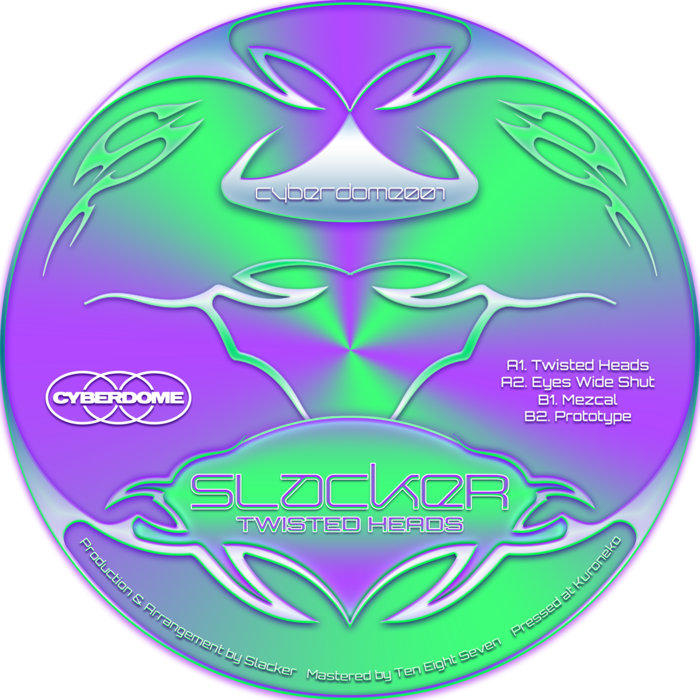Twisted Heads [CYBERDOME001] | Slacker | 10 Pills Mate
