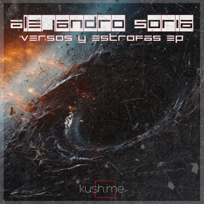 [KUSH048] Alejandro Soria - Versos y Estrofas EP | Kush:me
