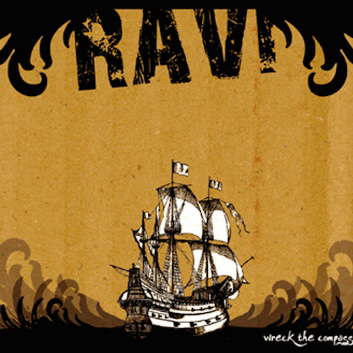 Wreck the compass | RAVI