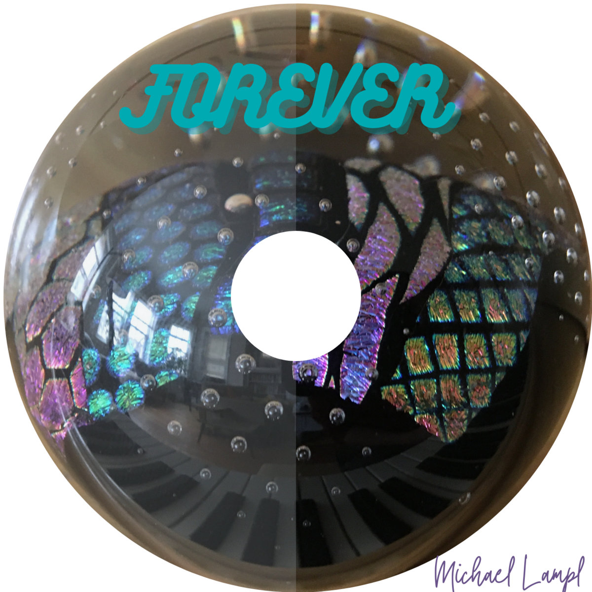 Forever | Michael Lampl