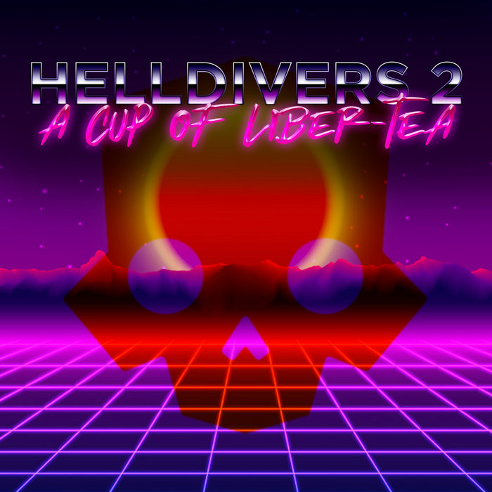 Helldivers 2 Main Theme - A Cup of Liber-Tea [Synthwave Cover] | AMP