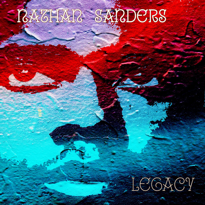 Legacy | Nathan Sanders