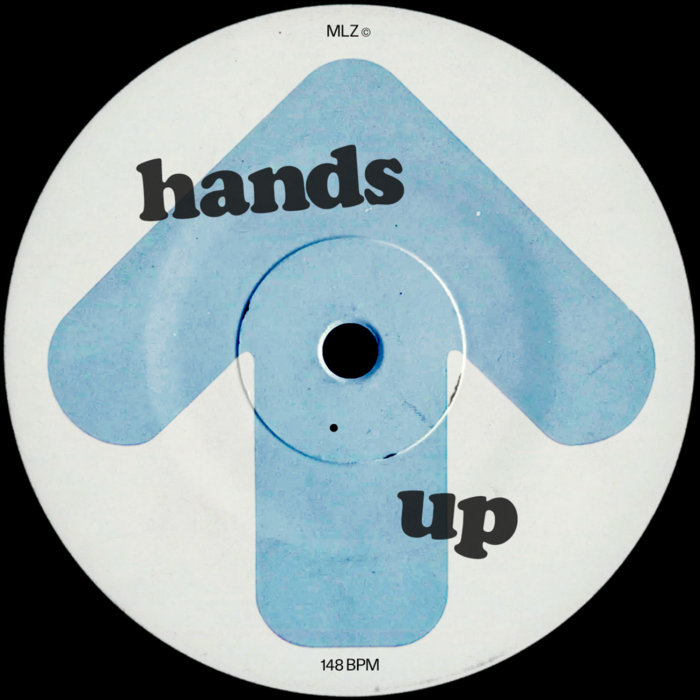 HANDS UP | MLZ