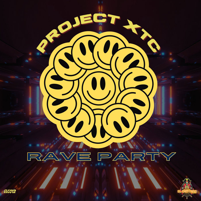 Rave Party | Project XTC