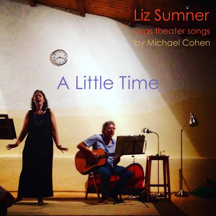 A Little Time | Michael Cohen and Liz Sumner