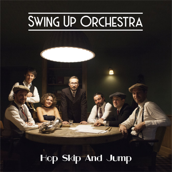 Hop, Skip And Jump | Swing Up Orchestra