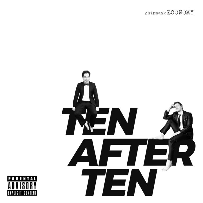 Ten After Ten | Chipmunk Economy