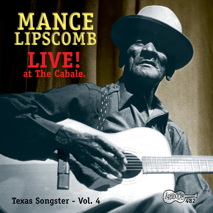 Live! at The Cabale | Mance Lipscomb