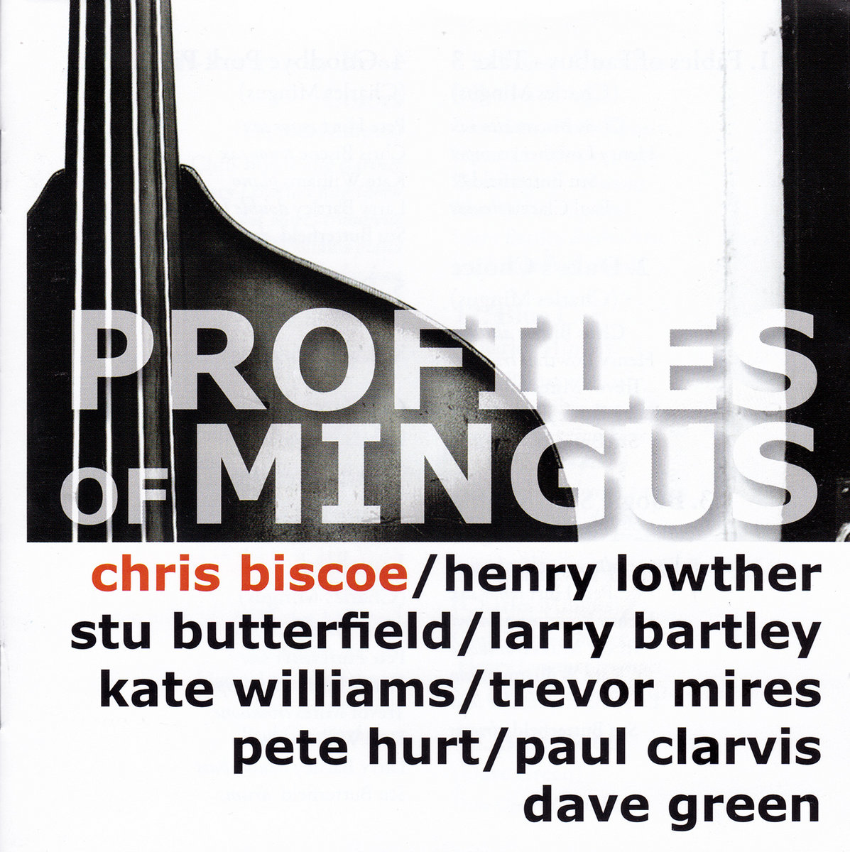 Profiles of Mingus | Chris Biscoe