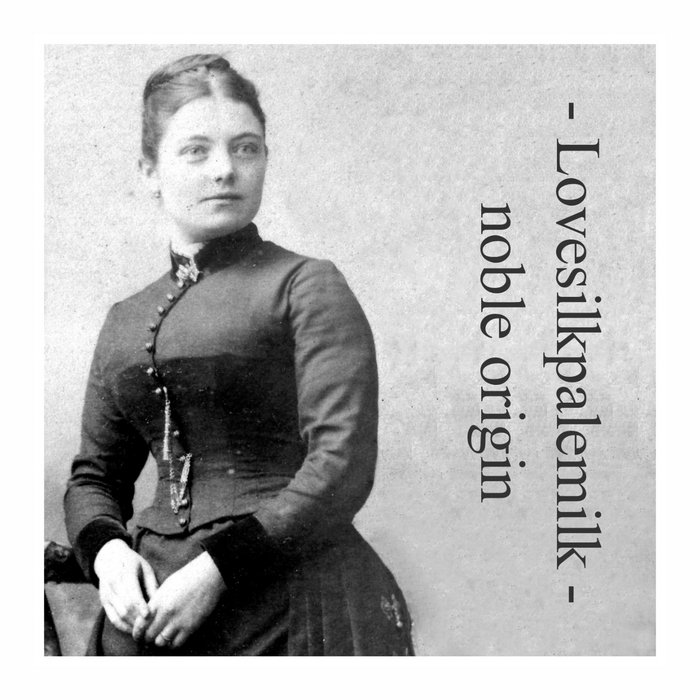 AW014: Noble Origin | Lovesilkpalemilk | Der neue Weg - Promotion and ...