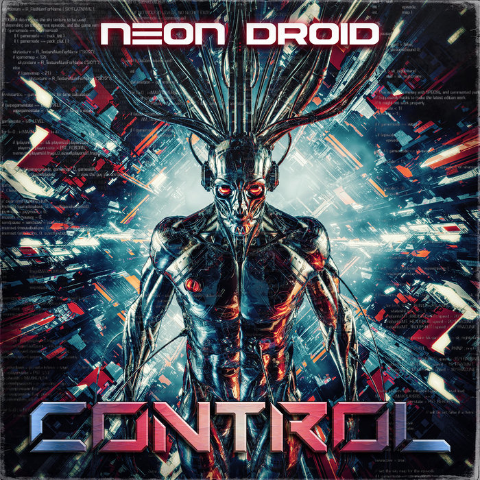 Control - 2023 (Single) | The Neon Droid