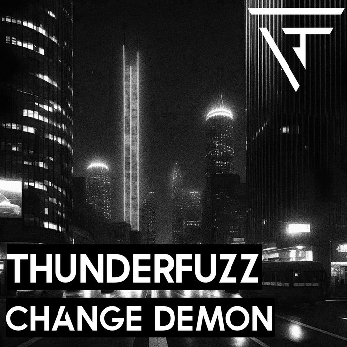 Change Demon | ThunderFuzz