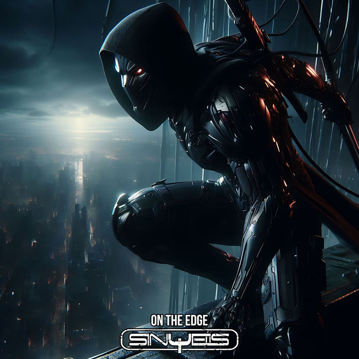 On the Edge (Single) | Sinyells