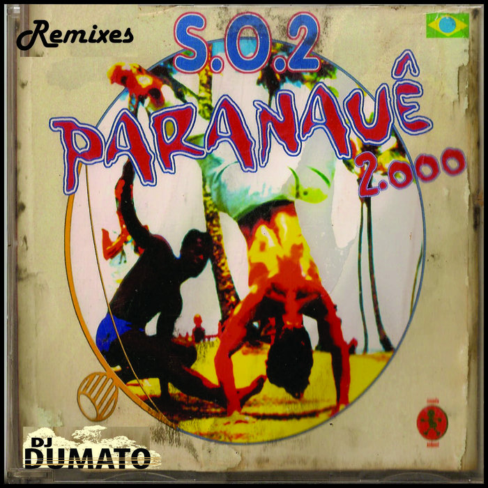 SO2 Paranaue Dance Remixes | SO2 | DJ Dumato