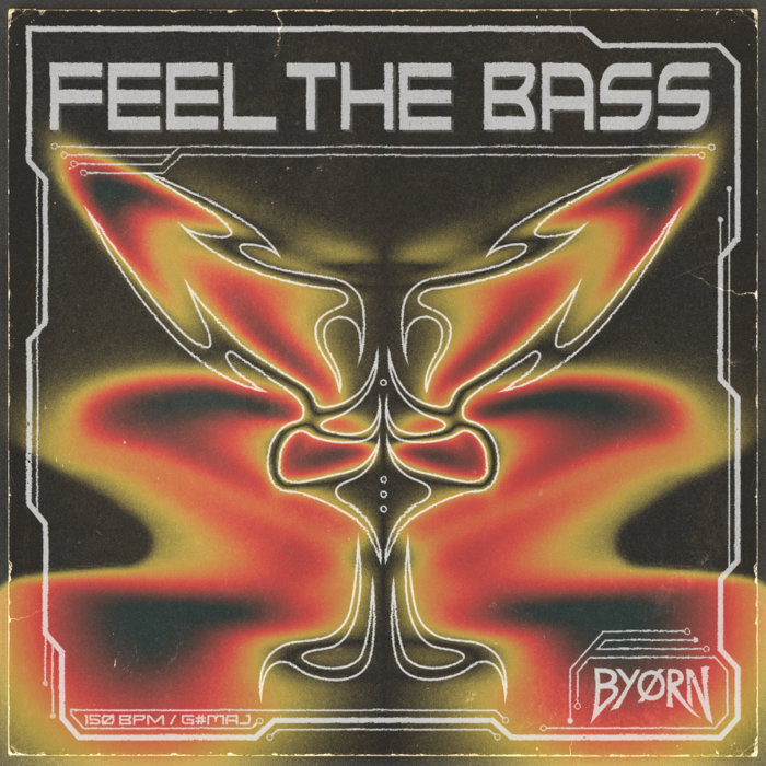 Feel The Bass | BYØRN