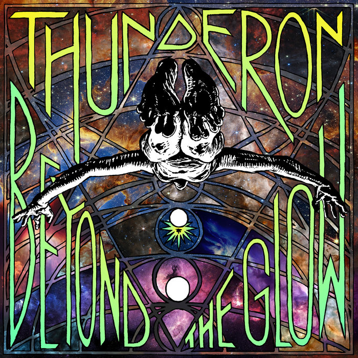 Beyond The Glow | Thunderon