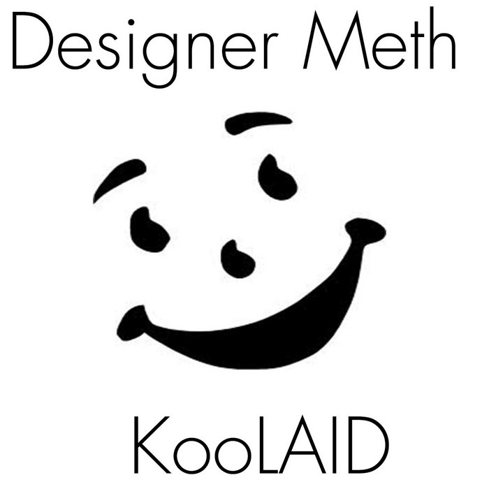 Designer Meth - KooLAID | Mr. 1derful | Designer Meth