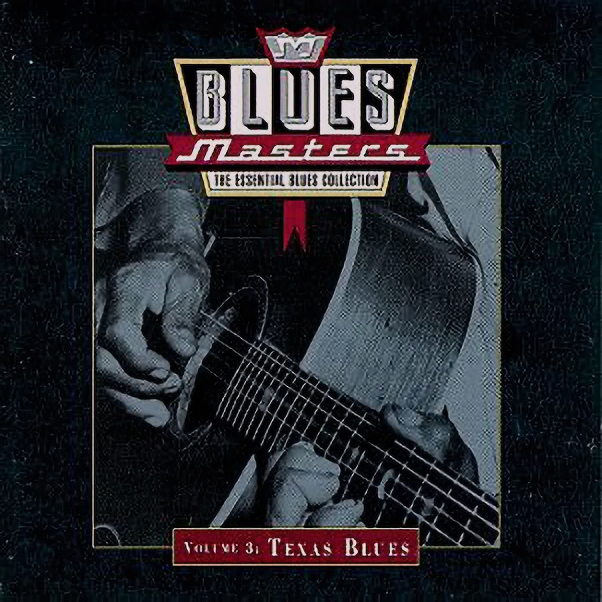 Blues Masters, Volume 3∶ Texas Blues | Various Artists | Blues Masters