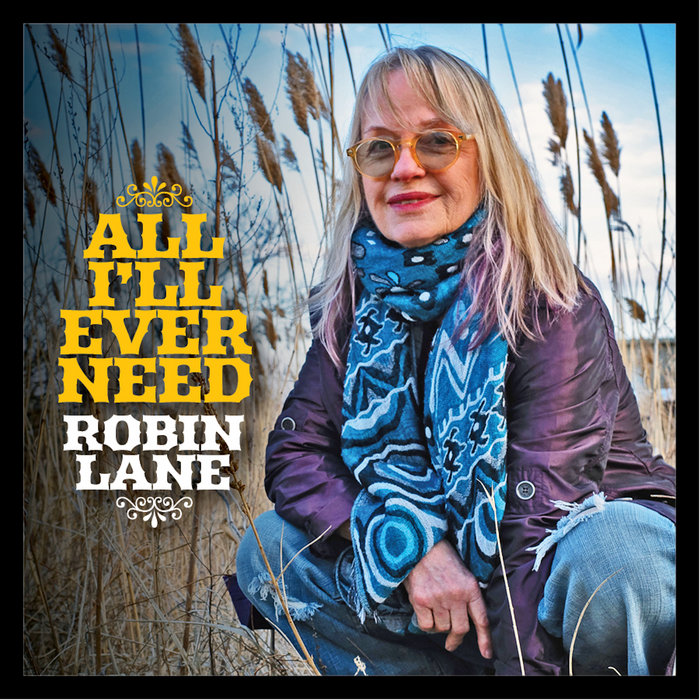 All I'll Ever Need | Robin Lane