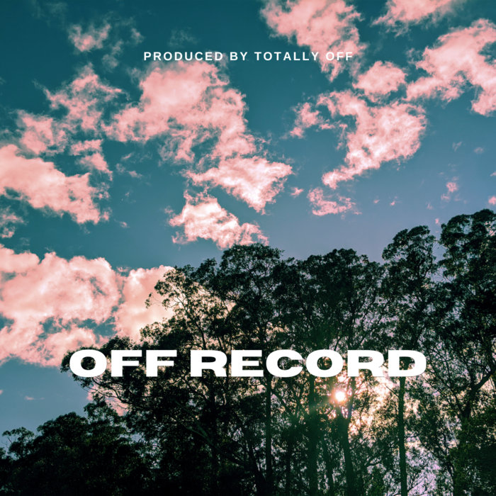 Off Record | Totally Off