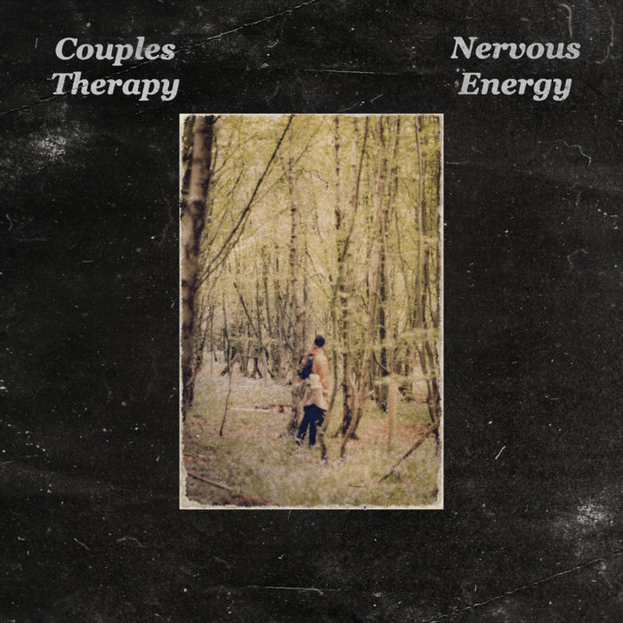 Nervous Energy | Couples Therapy