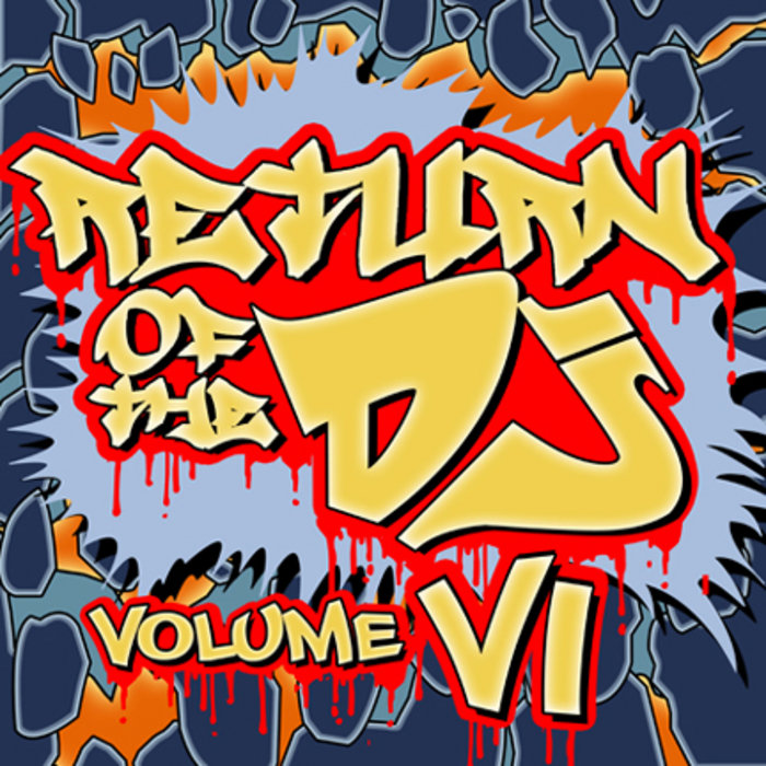 Return of the DJ - Vol. VI | Bomb Hip-Hop