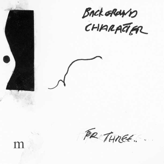 For Three | Background Character | Moonside Tapes