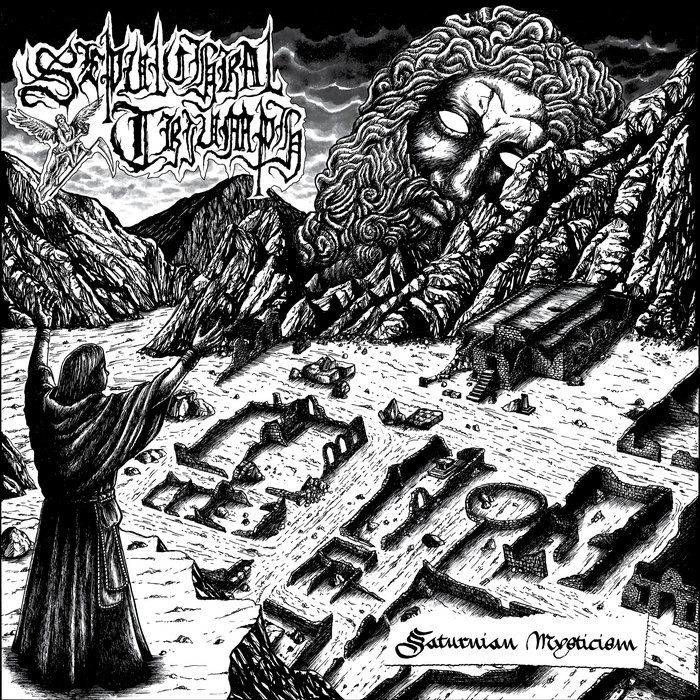 Sepulchral Triumph - Saturnian Mysticism | His Wounds