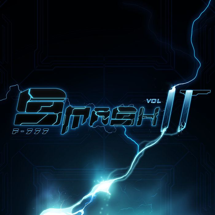 Smash It (Vol.2) | F-777